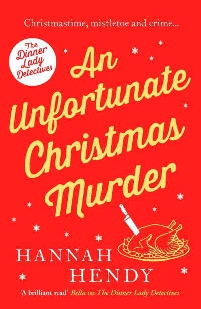Hannah Hendy - The Dinner Lady Detective Series 7 Book Collection ...