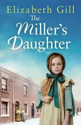 Elizabeth Gill - The Millers Daughter BookWise Online, Bargain Book ...
