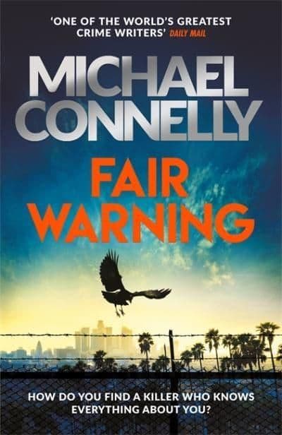 Michael Connelly - Fair Warning BookWise Online, Bargain Book Specialists
